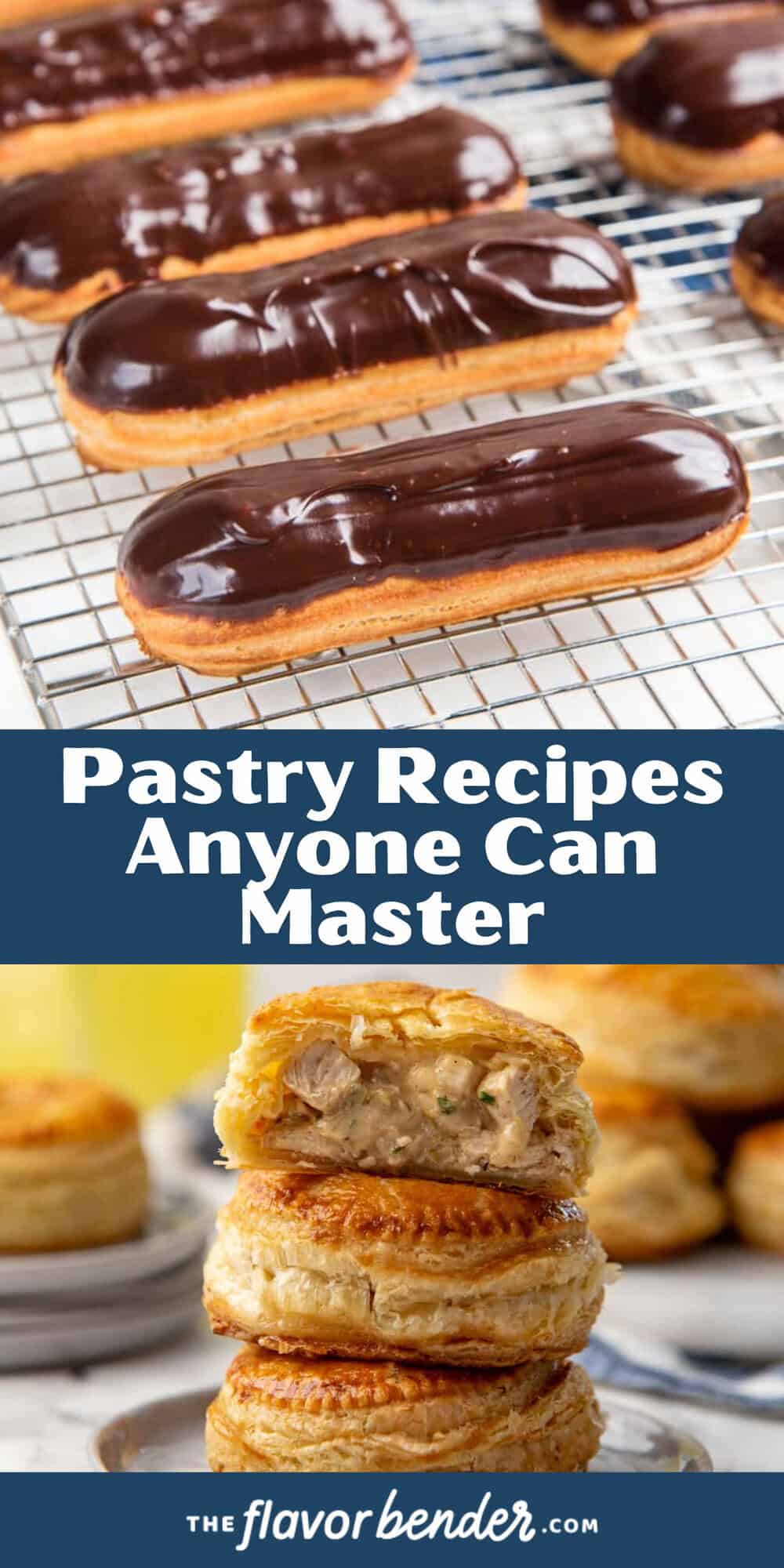 50 Step By Step Pastry Recipes Anyone Can Master - The Flavor Bender