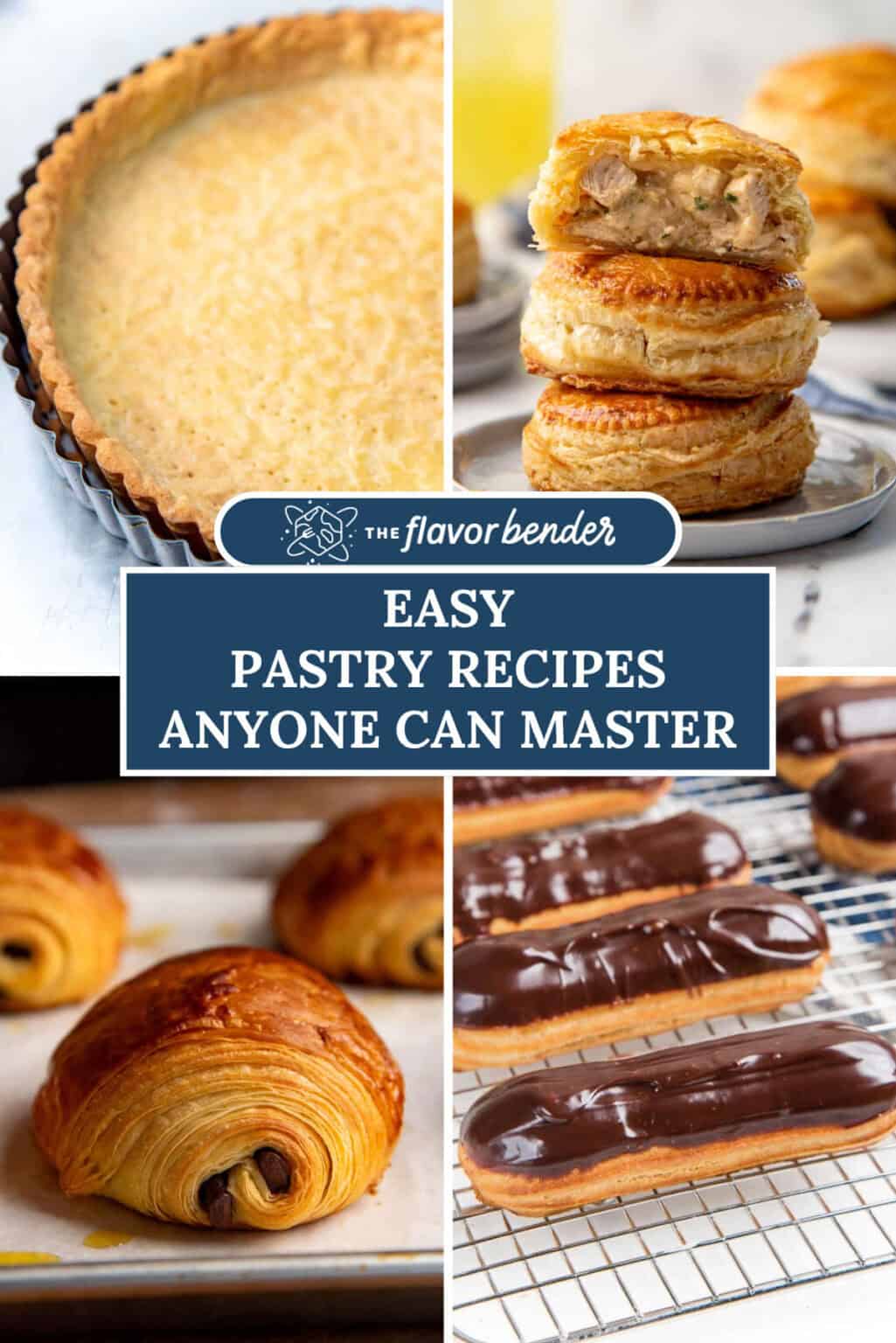50 Step By Step Pastry Recipes Anyone Can Master - The Flavor Bender