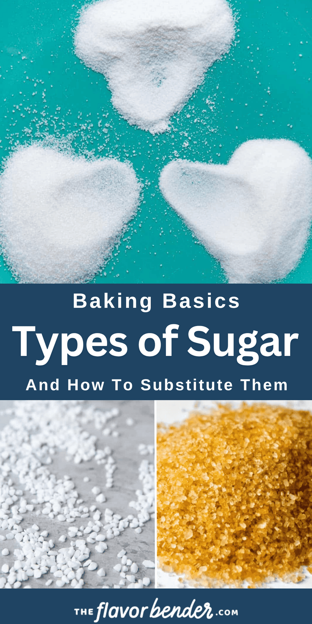 Guide to Types of Sugar - The Flavor Bender